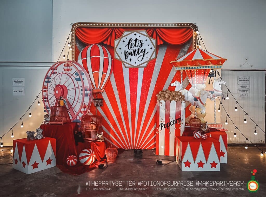 ธีมปาร์ตี้Circus ⋆ THE PARTY SETTER บริการรับจัดปาร์ตี้ รับจัดงานอีเว้นท์