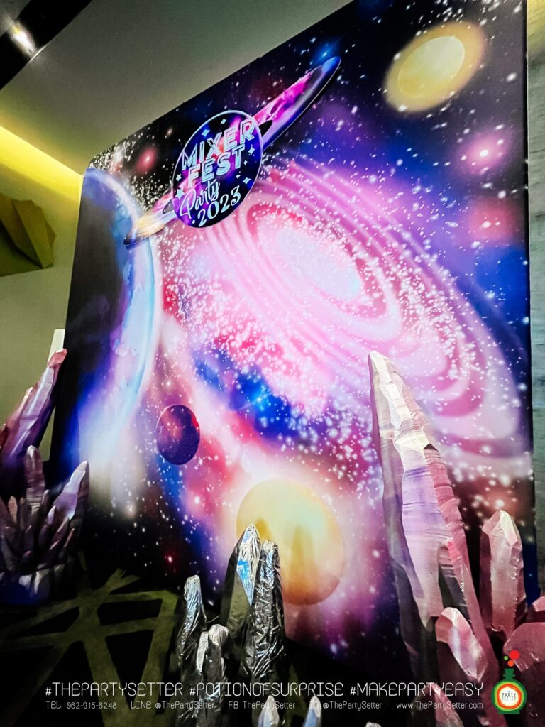 Outter Space ⋆ THE PARTY SETTER บริการรับจัดปาร์ตี้ รับจัดงานอีเว้นท์